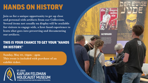 Special Event: Hands on History | St. Louis Kaplan Feldman Holocaust Museum